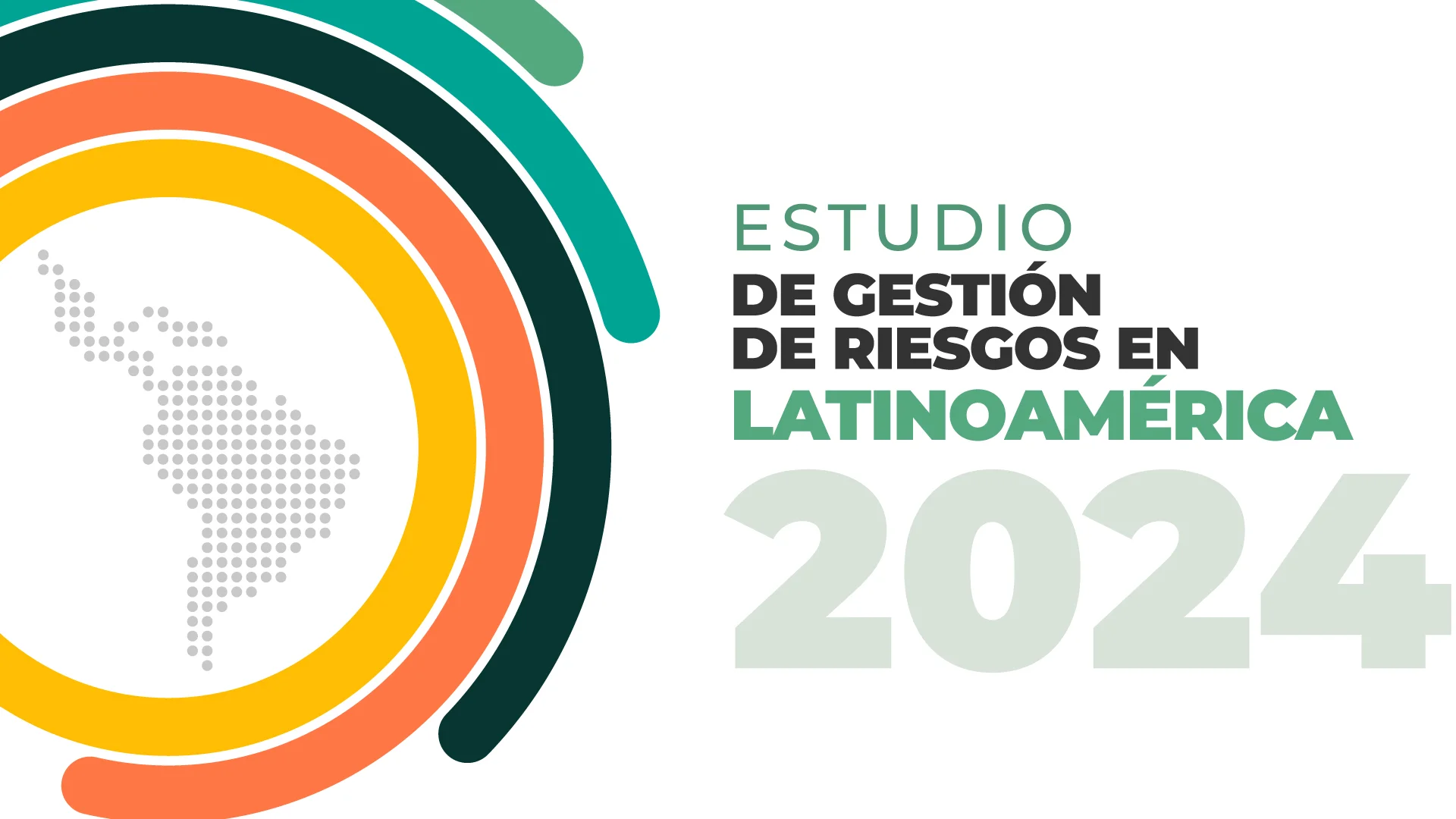 Estudio de Gestión de Riesgos en Latinoamérica 2024